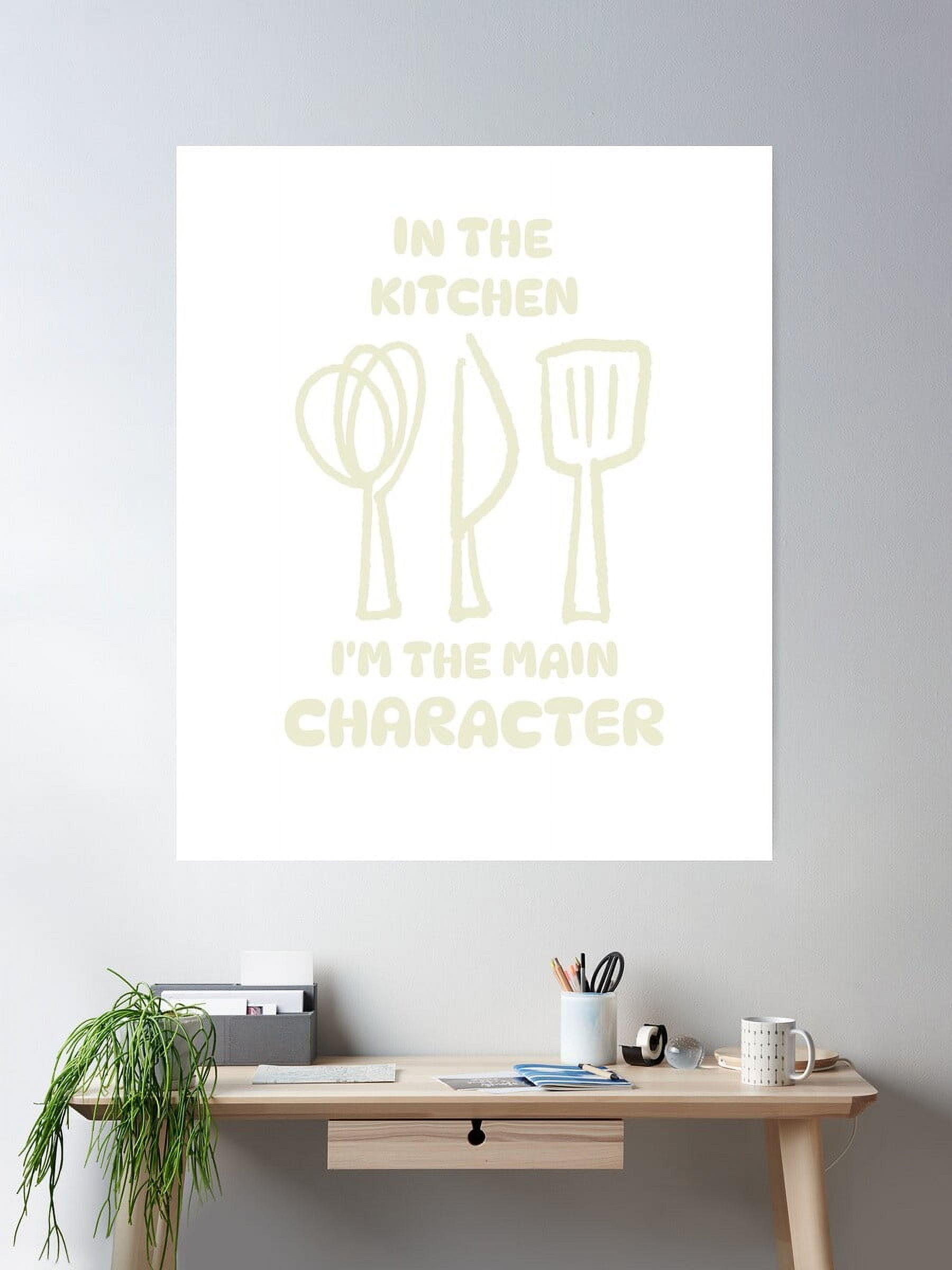 Main Character In Kitchen Poster Wall Art, Modern Wall Decor For Living ...