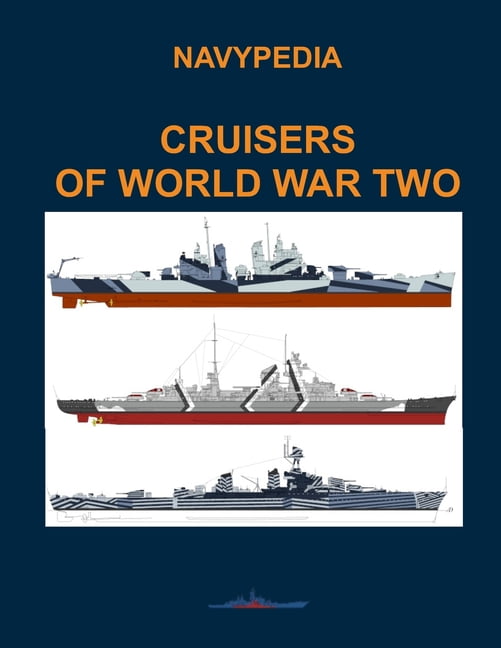 Main Combat Ships of World War II: Cruisers of World War Two (Paperback ...