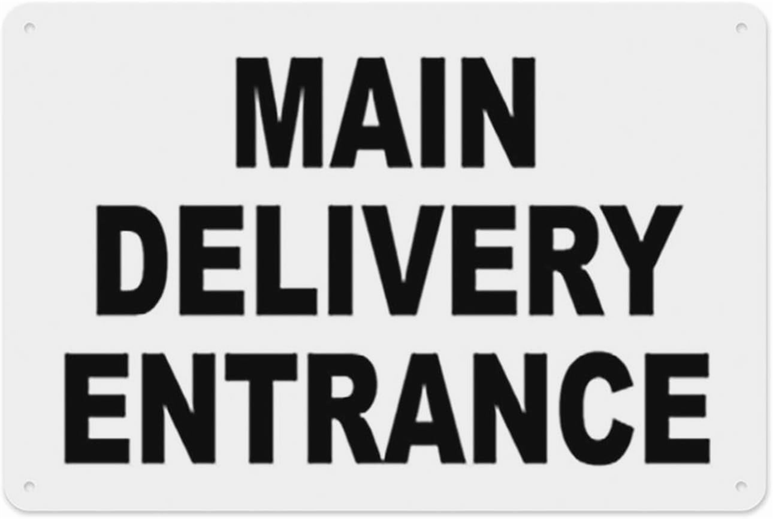 Main Delivery Entrance Sign 8"x12" - Aluminum Tin Warning for Home ...