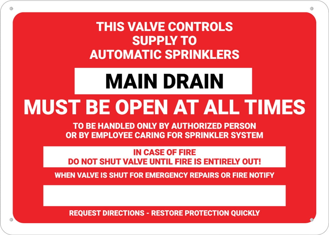 Main Drain Fire Sprinkler Identification Sign For Business 8"X12" Rust ...