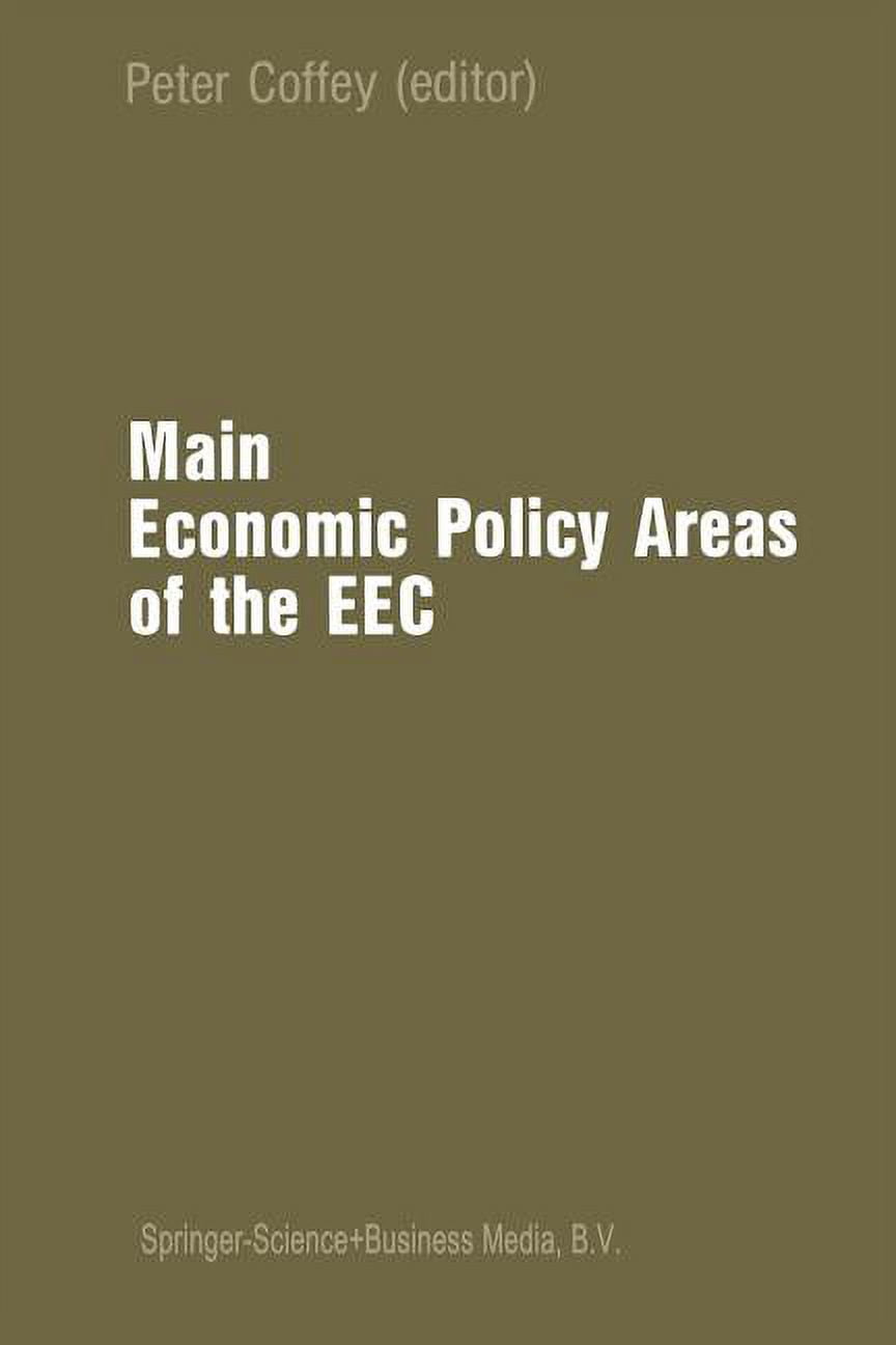 Main Economic Policy Areas of the EEC, (Paperback) - Walmart.com