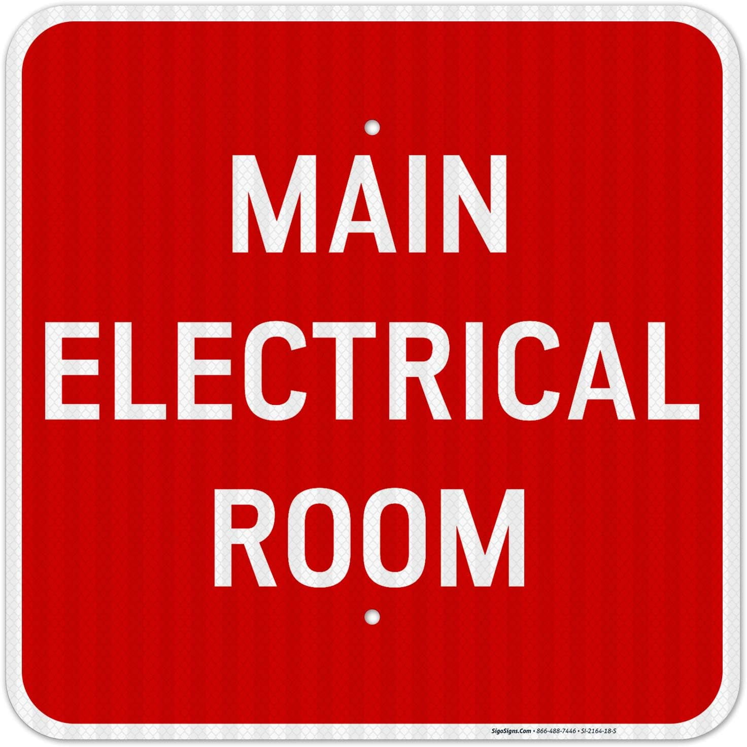 Main Electrical Room Sign, 18x18 Inches, 3M EGP Reflective .063 ...