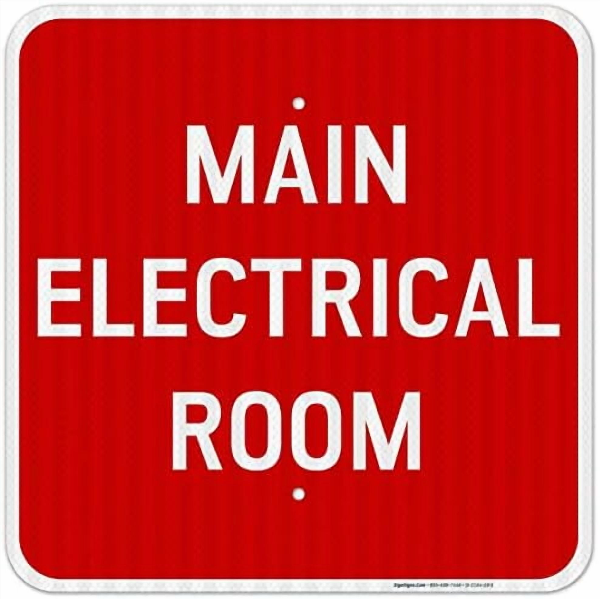 Main Electrical Room Sign, 18x18 Inches, 3M EGP Reflective .063 ...