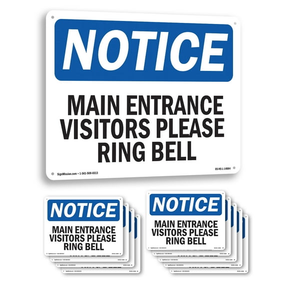 Main Entrance Visitors Please Ring Bell OSHA Notice Rigid Plastic Sign ...