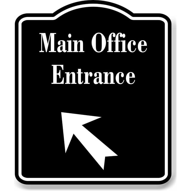 Main Office Entrance 45 Degree Up Left Arrow BLACK Aluminum Composite ...