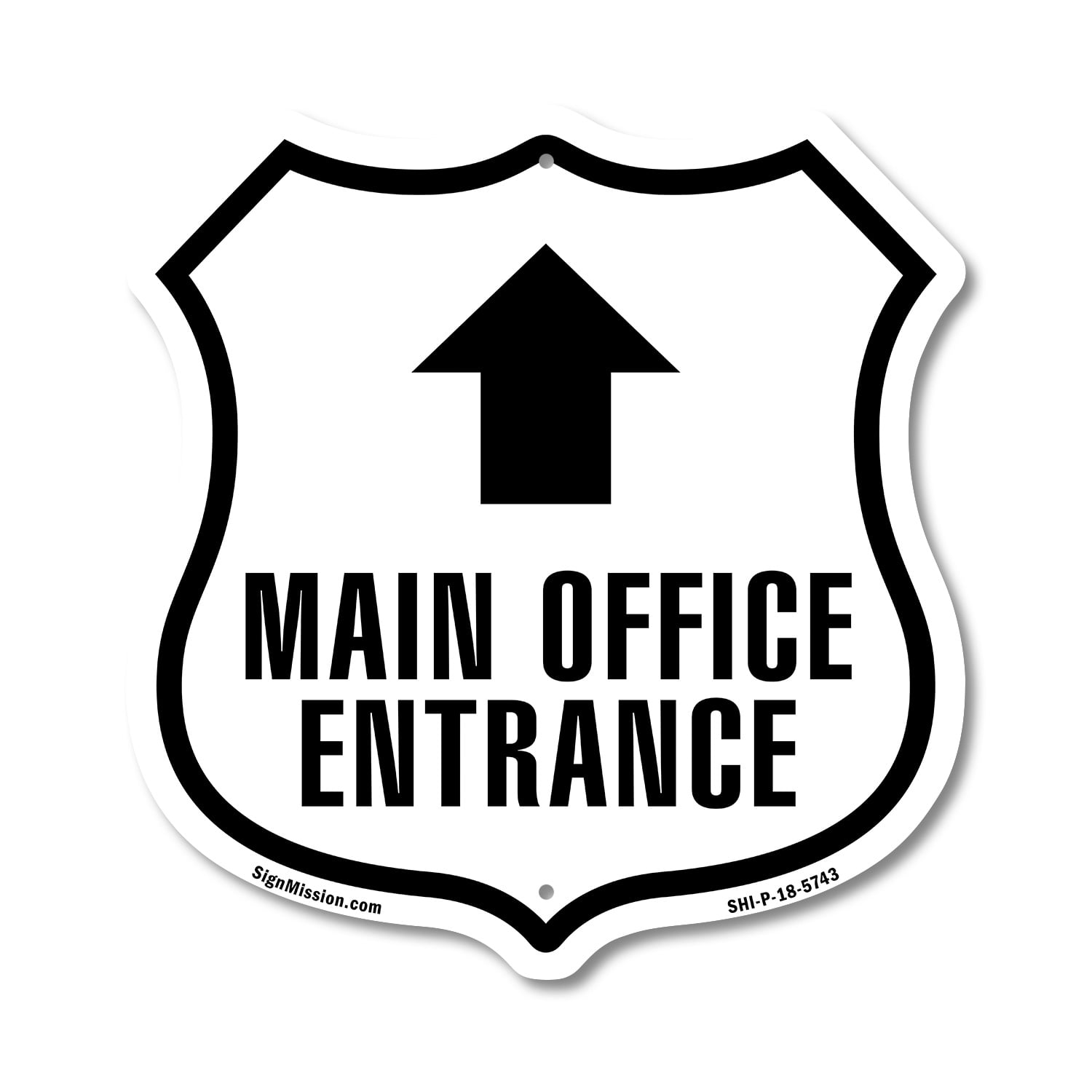 Main Office Entrance Up 6 inch X 6 inch Shield Shaped Commercial Grade ...
