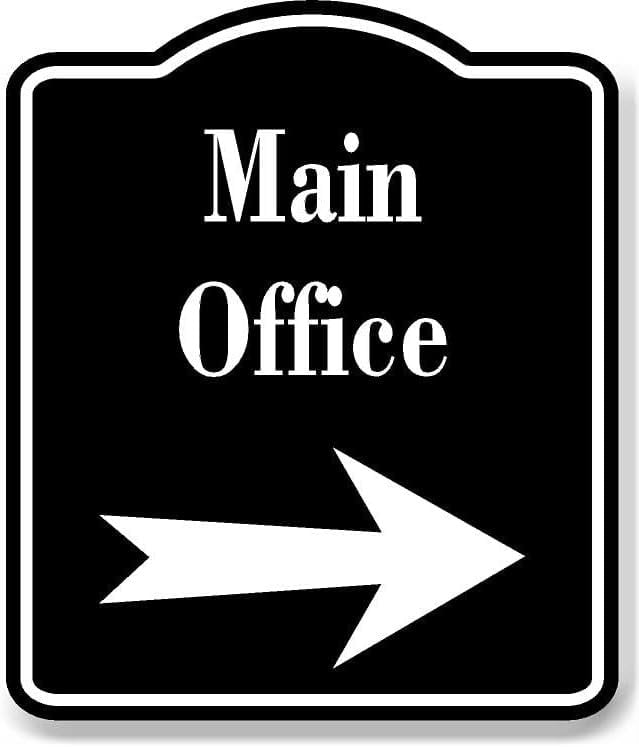 Main Office Right Arrow BLACK Aluminum Composite Sign, 15"x18 ...