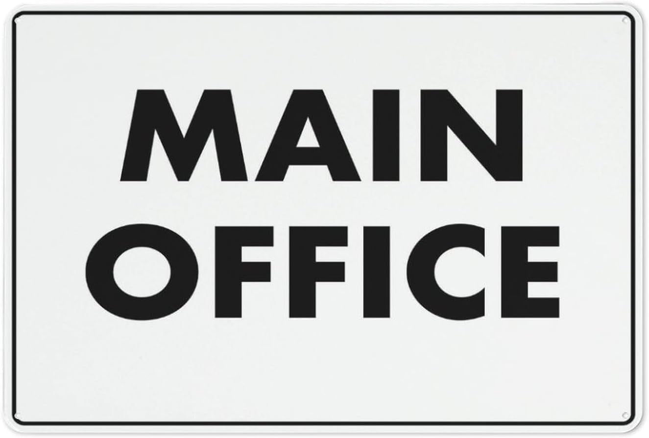 Main Office Sign 12X8 Inches Metal Aluminum Signs Weather Resistant ...