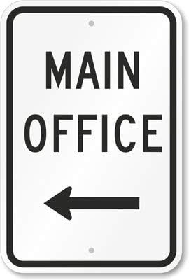 Main Office (with Left Arrow) Sign Aluminum Metal Wanring Signs for ...