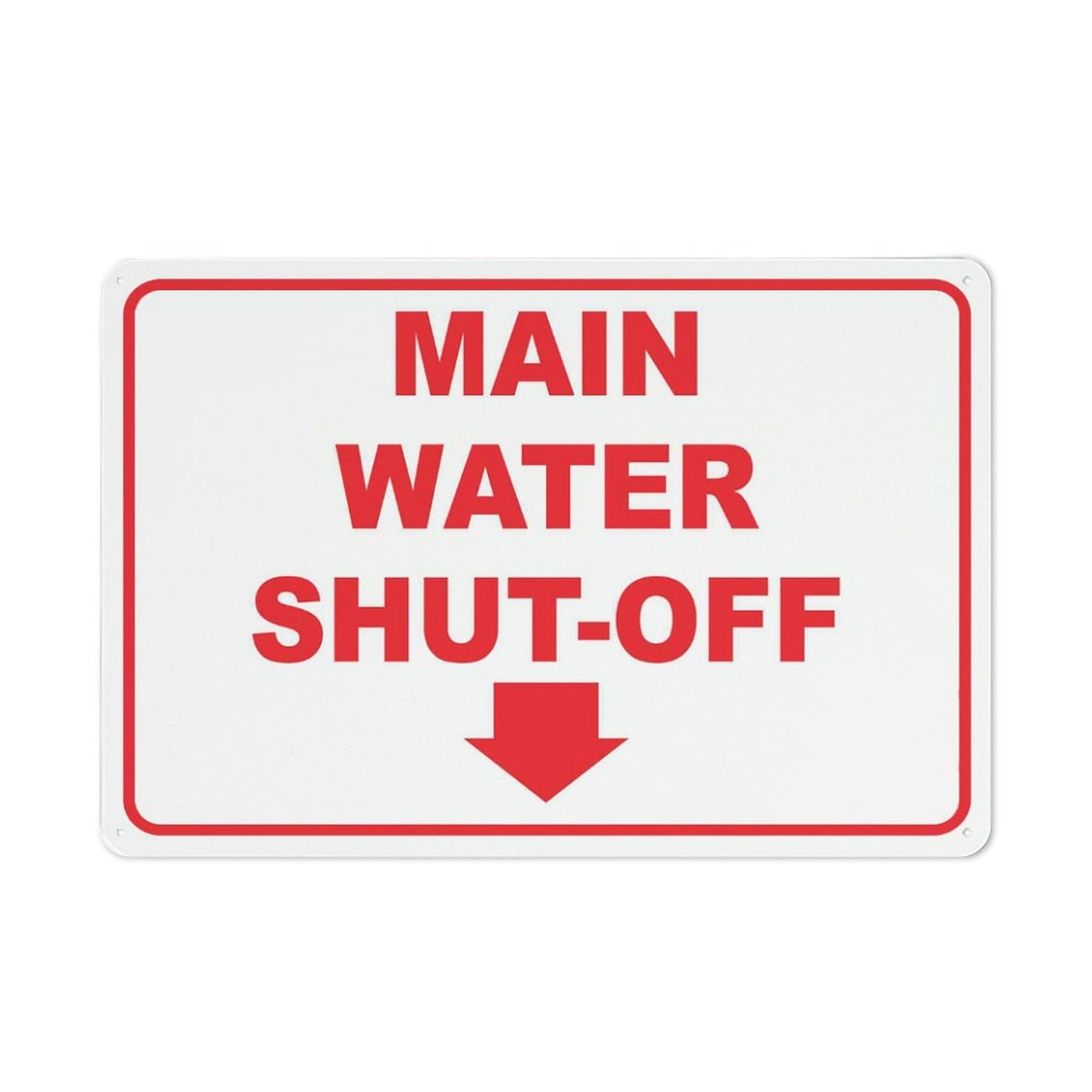 Main Water Shut-Off Arrow Down Sign Metal Signs Rust FreeUv Ink ...