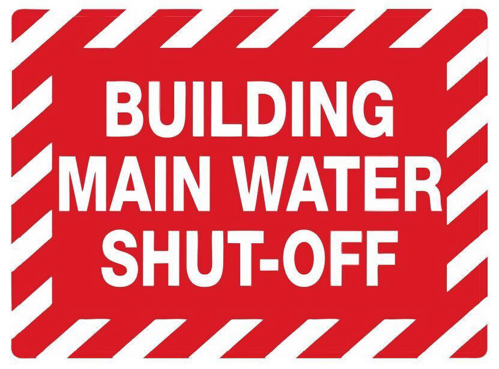 Main Water Shut Off Safety Sign metal aluminium Wall Sign Size: 8 x 12 ...