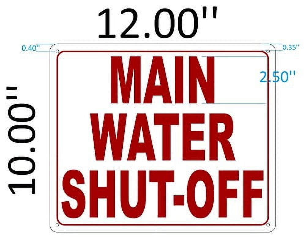 Main Water Shut Off Sign (Reflective,White, Aluminium 10X12 inch ...
