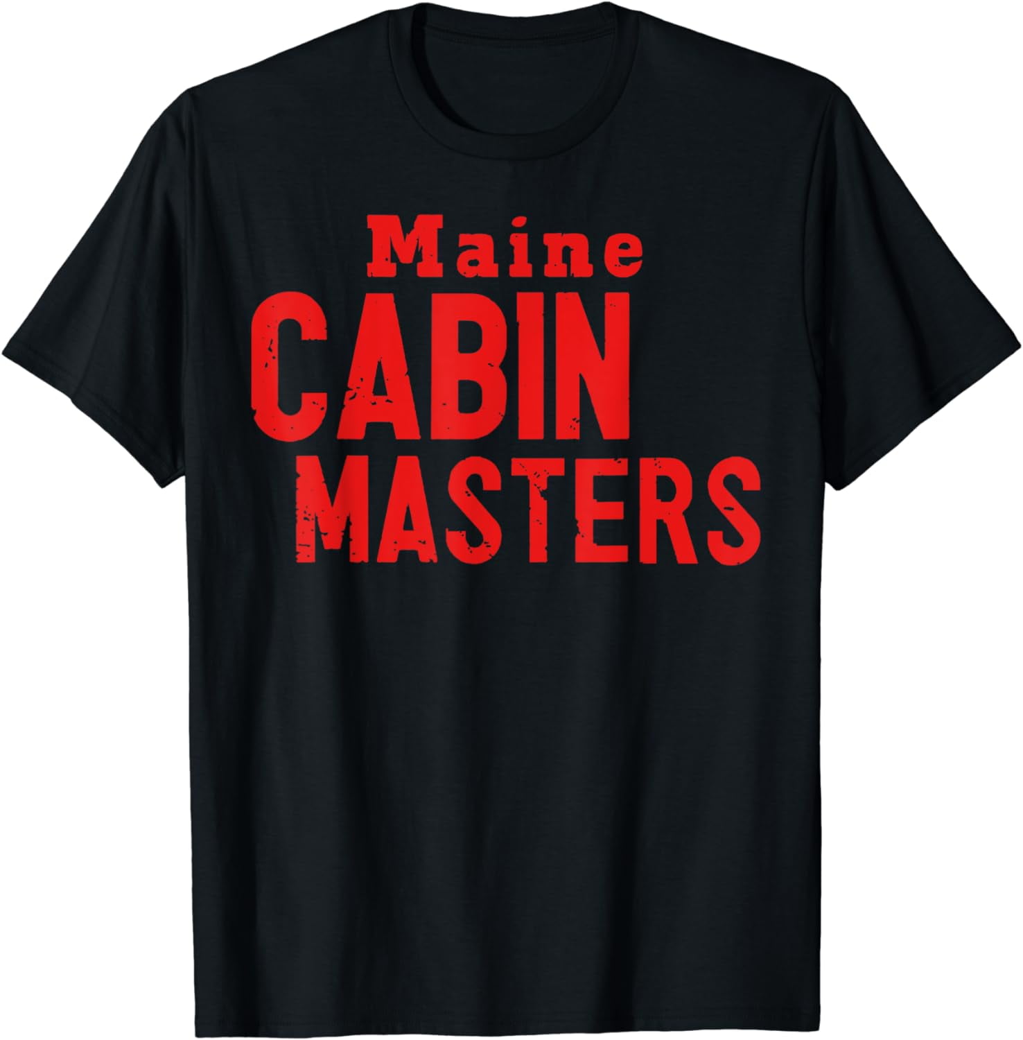 Maine Cabin Masters T-Shirt - Walmart.com