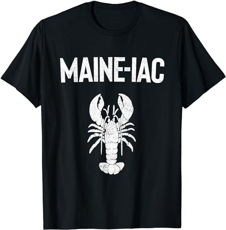Maine Lobster Gift Lobster Fishing Trip Lobstering Fisherman T-Shirt ...