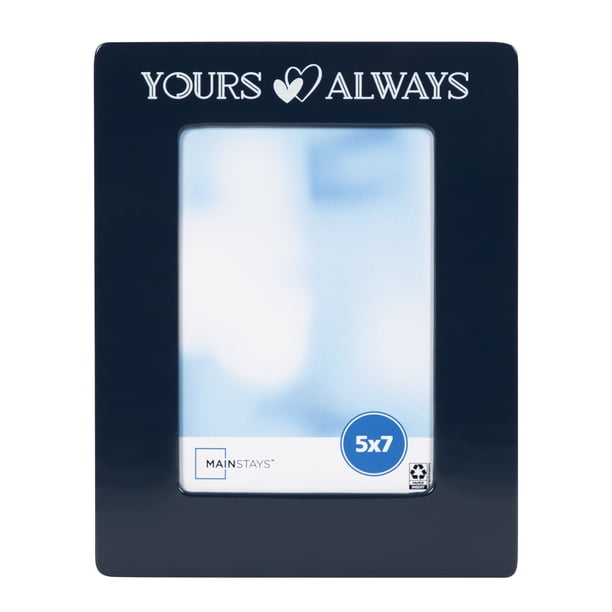 Mainstays 5x7 Expression Yours Always Blue Photo Frame - Walmart ...