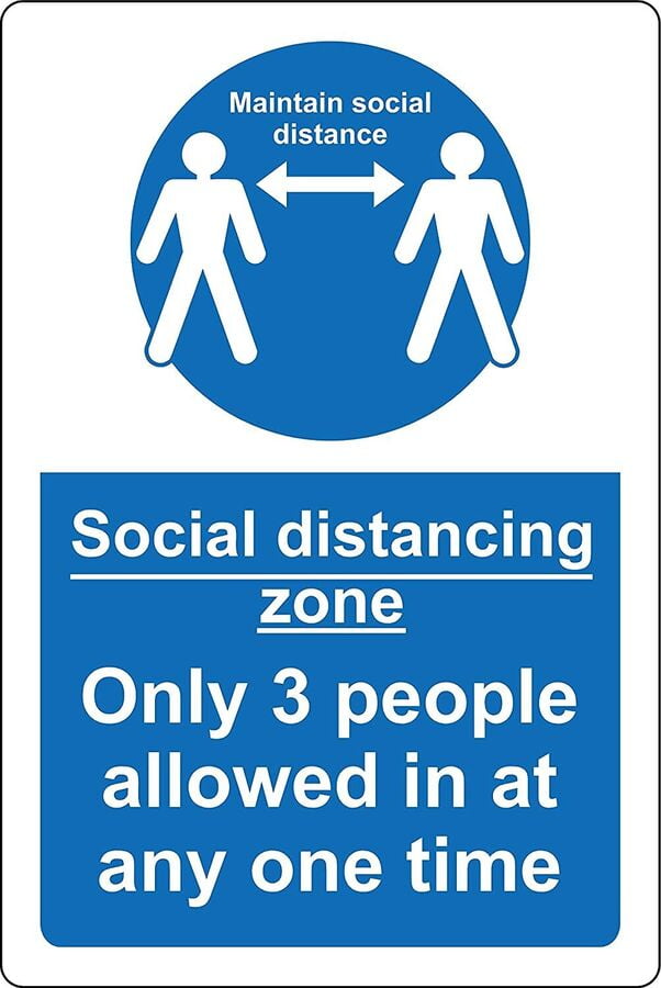 Maintain social distancing zone only 3 people allowed in at one time ...