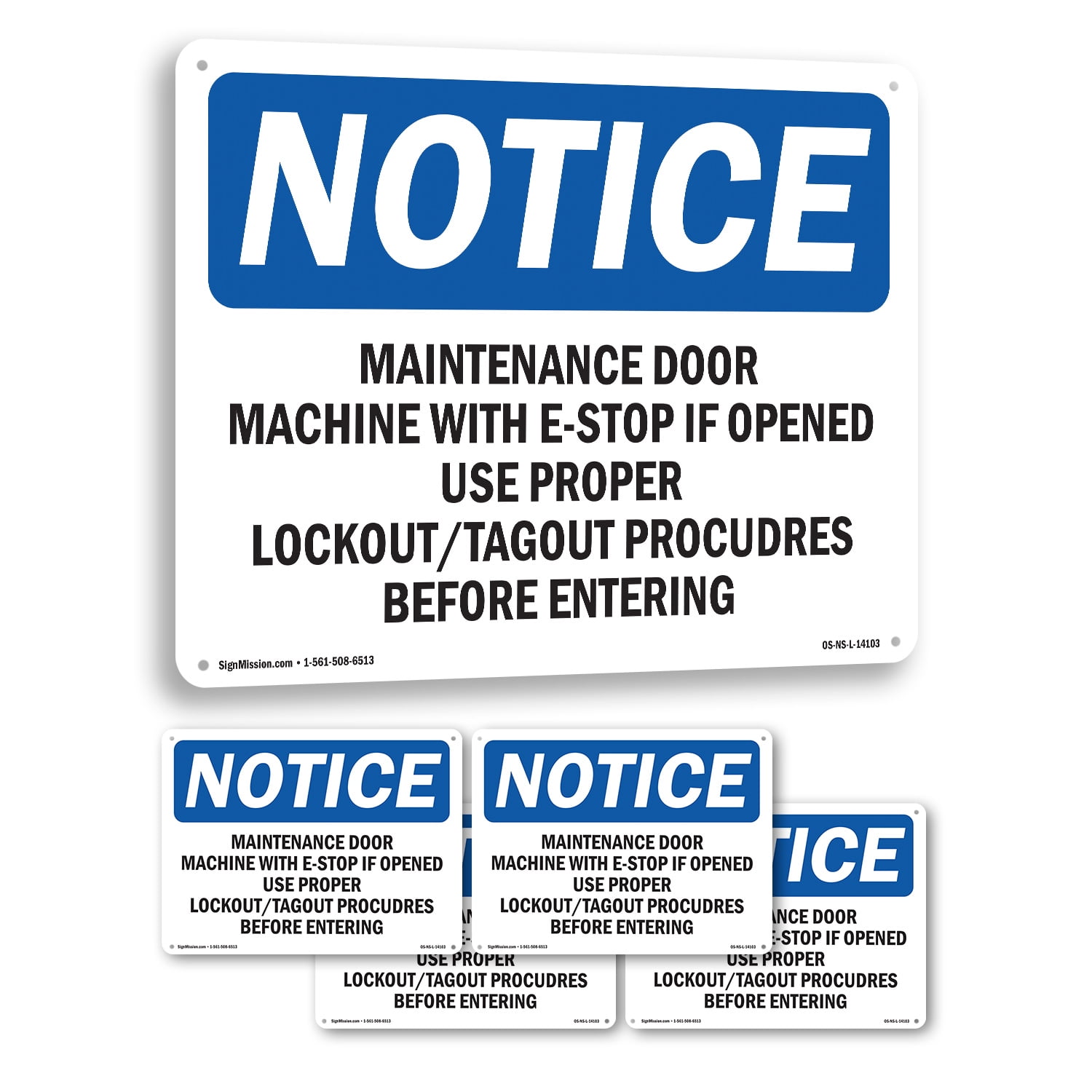 Maintenance Door Machine Will E OSHA Notice Rigid Plastic Sign 10 Inch ...