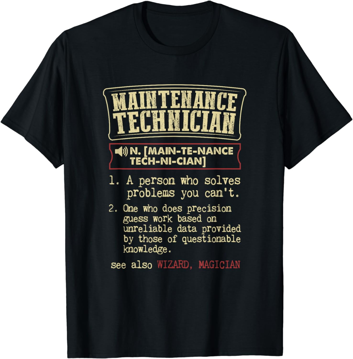 Maintenance Technician Definition Dictionary T-Shirt - Walmart.com