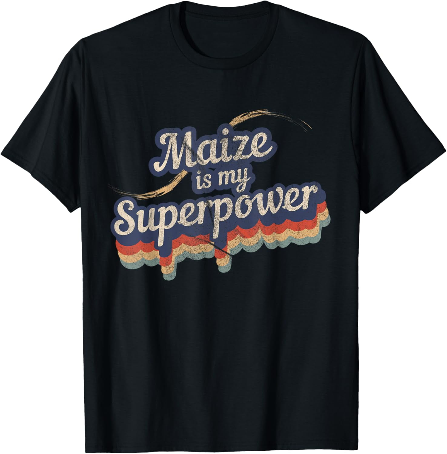Maize Is My Superpower Design Maize T-Shirt - Walmart.com