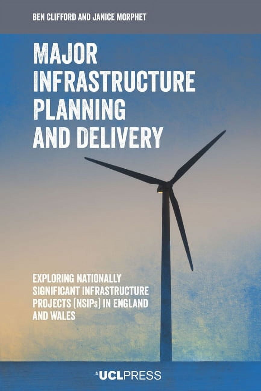Major Infrastructure Planning and Delivery : Exploring Nationally ...