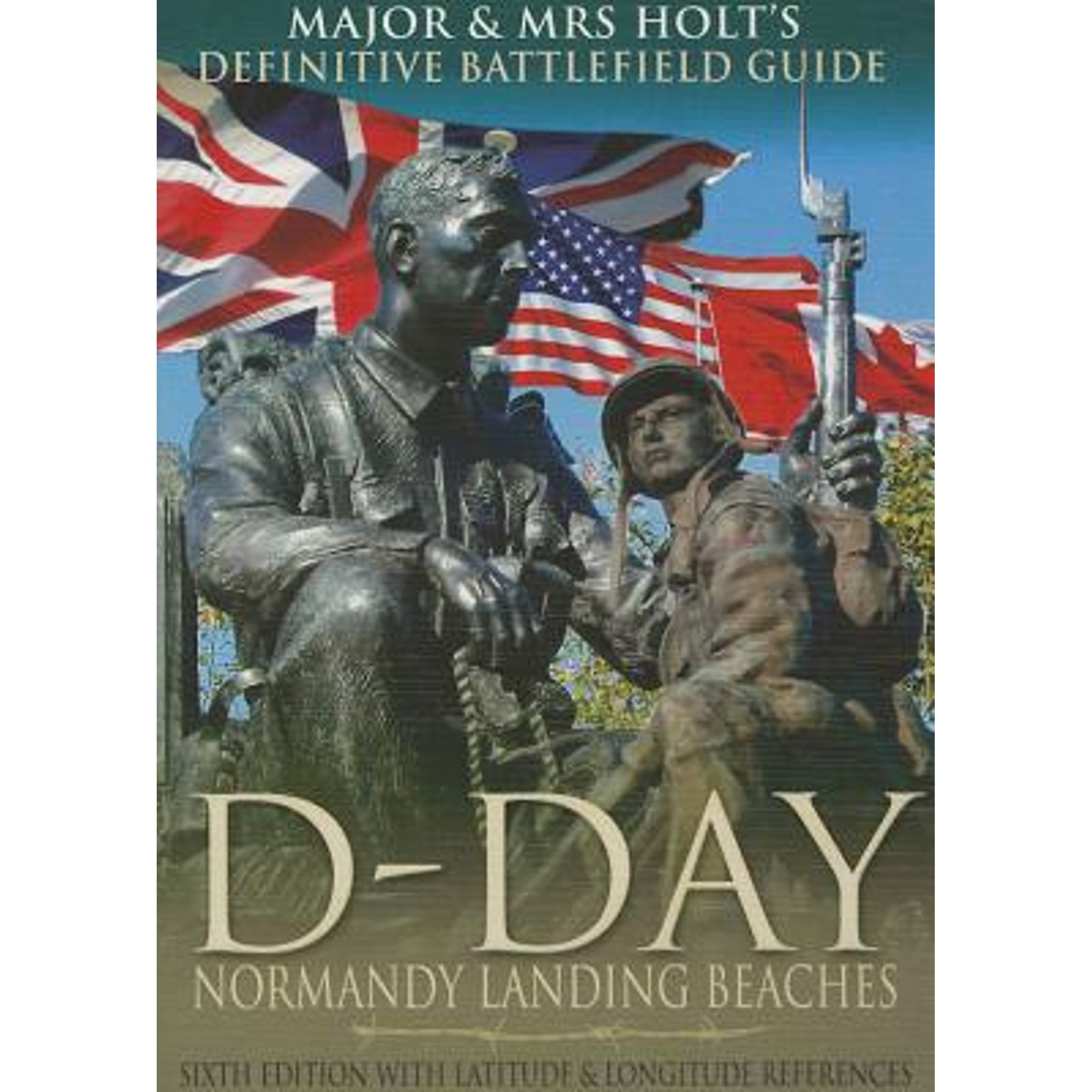 Pre-Owned Major & Mrs Holt's Definitive Battlefield Guide to the D-Day ...