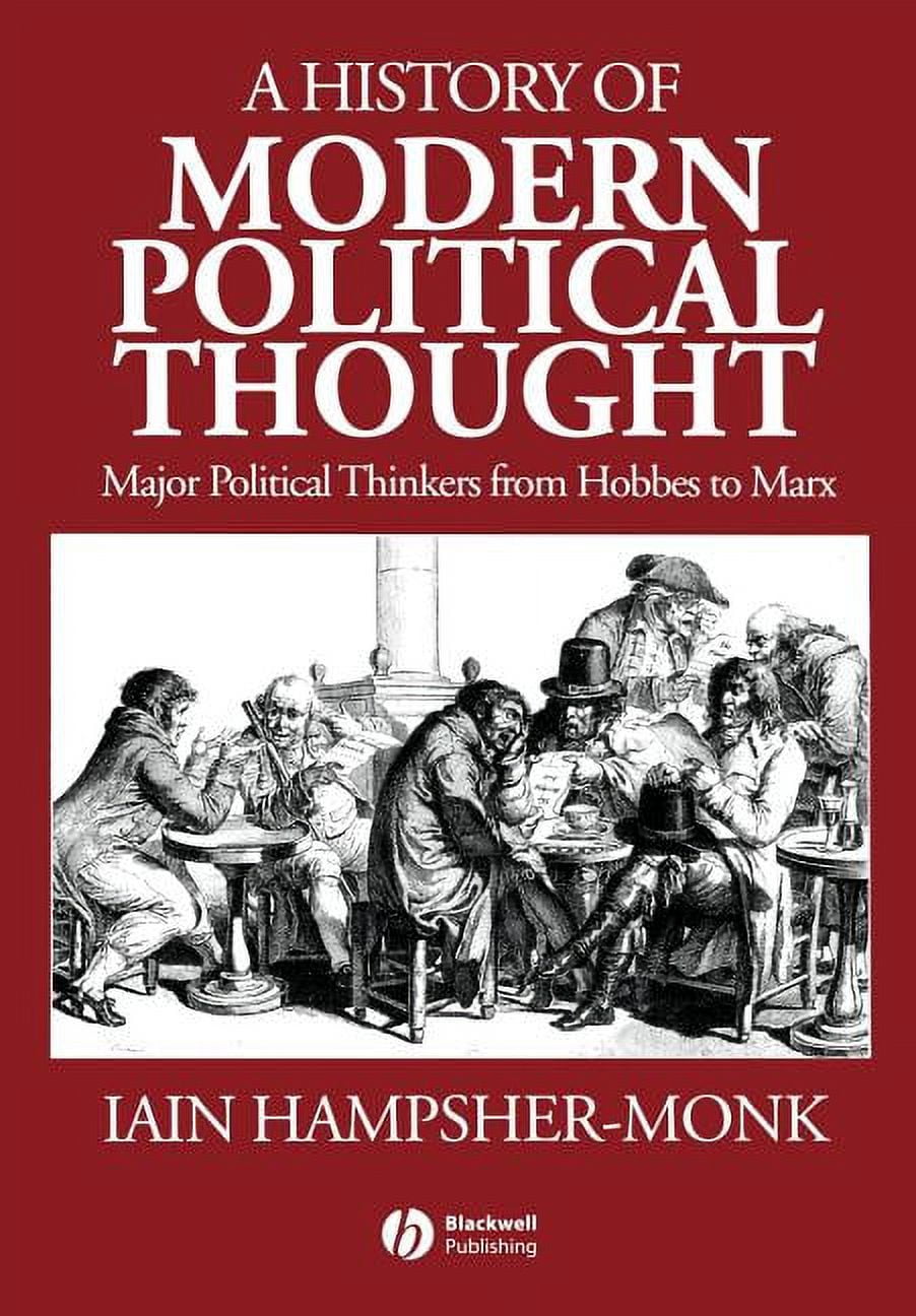 Major Political Thinkers from Hobbes to A History of Modern Political ...