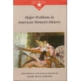 Pre-Owned Major Problems In American Women's History (Major Problems in ...