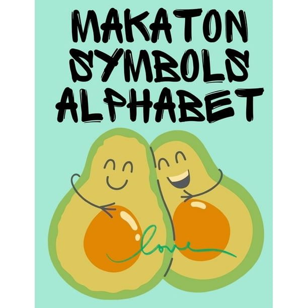 Makaton Symbols Alphabet.Educational Book, Suitable for Children, Teens ...