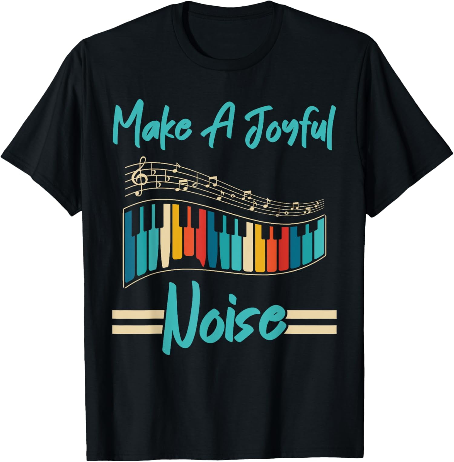 Make A Joyful Noise Pianist Musician Musical Piano T-Shirt - Walmart.com