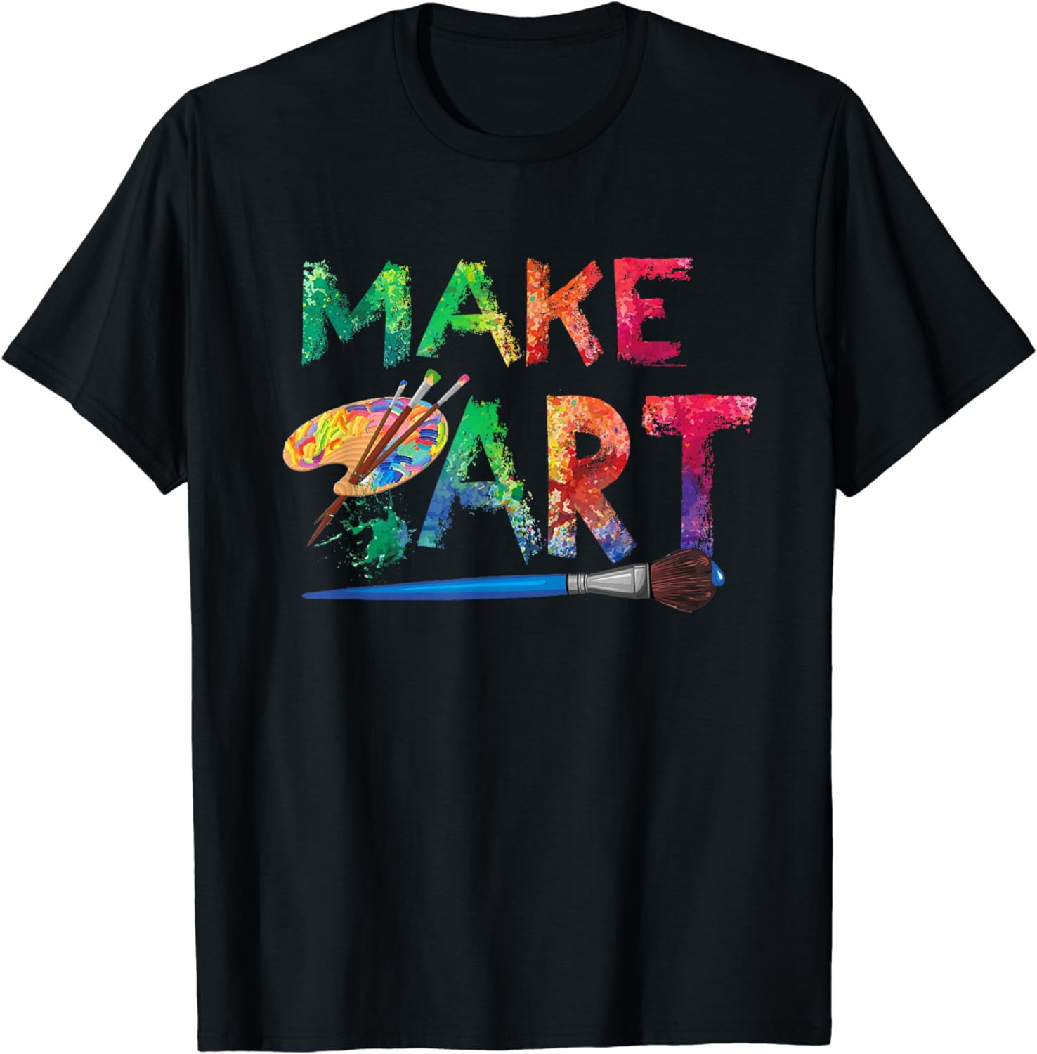 Make Art Painter Artist Teacher Artsy Shirt Men Women Kids T-Shirt ...