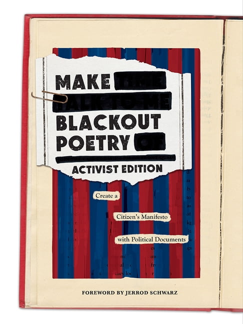 Make Blackout Poetry: Activist Edition : Create a Citizen's Manifesto ...