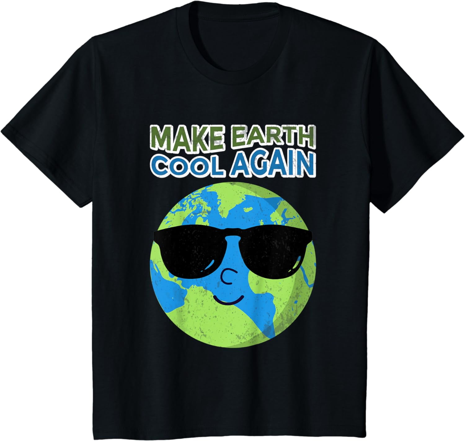 Make Earth Cool Again global warming earth day T-Shirt - Walmart.com