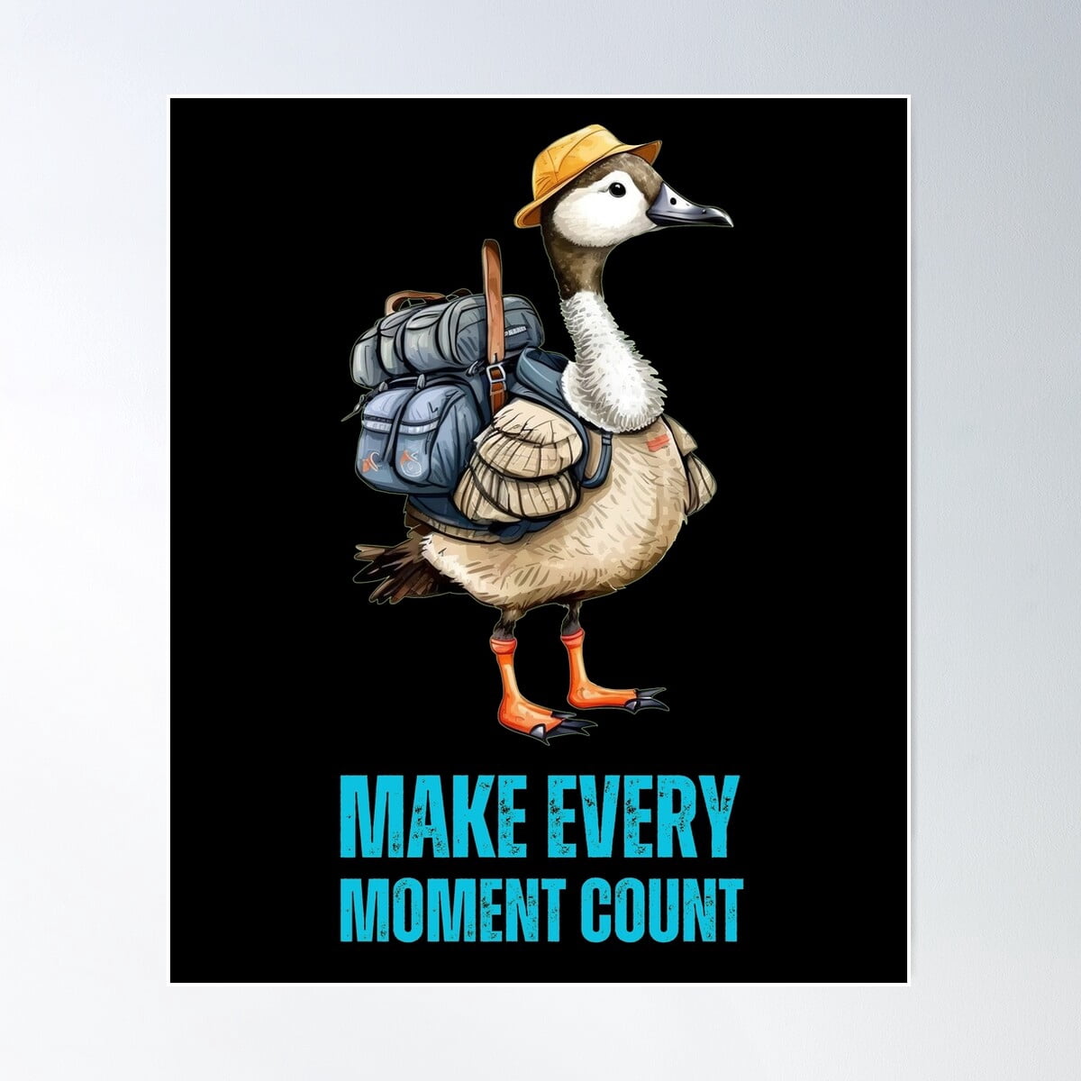 Make Every Moment Count. Make Them Happen Poster Wall Art, Modern Wall ...