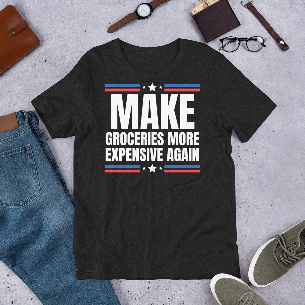 Make Groceries More Expensive Again Not A Fan Of Conservative Top ...