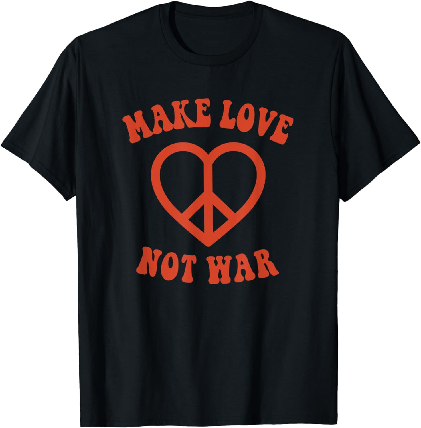 Make Love Not War Retro Hippie Peace Sign Funny Creative Graphic T ...