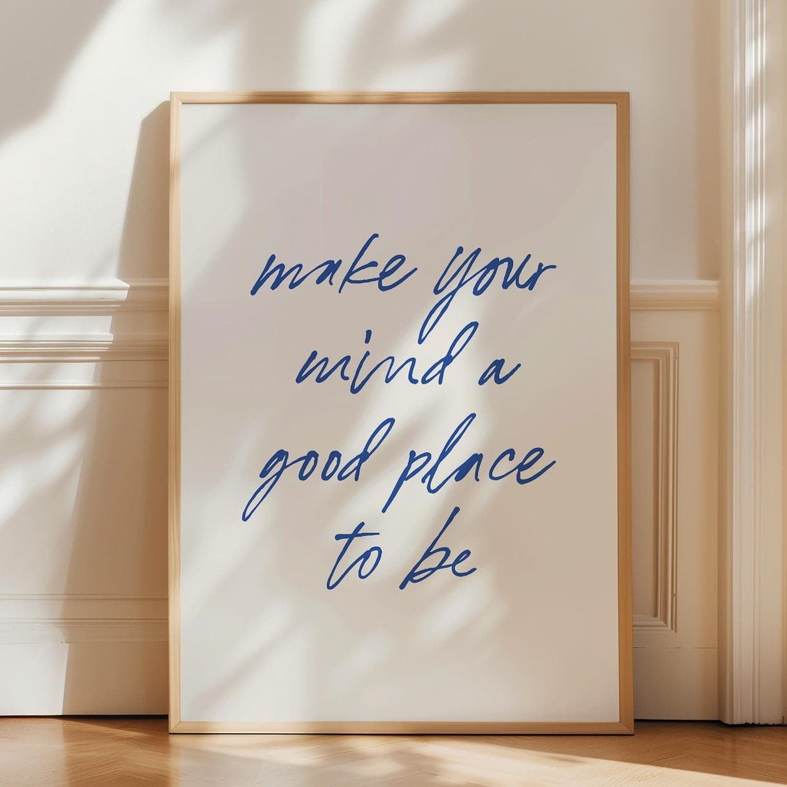 Make Your Mind A Good Place To Be Print, Affirmation Poster, Uplifting ...