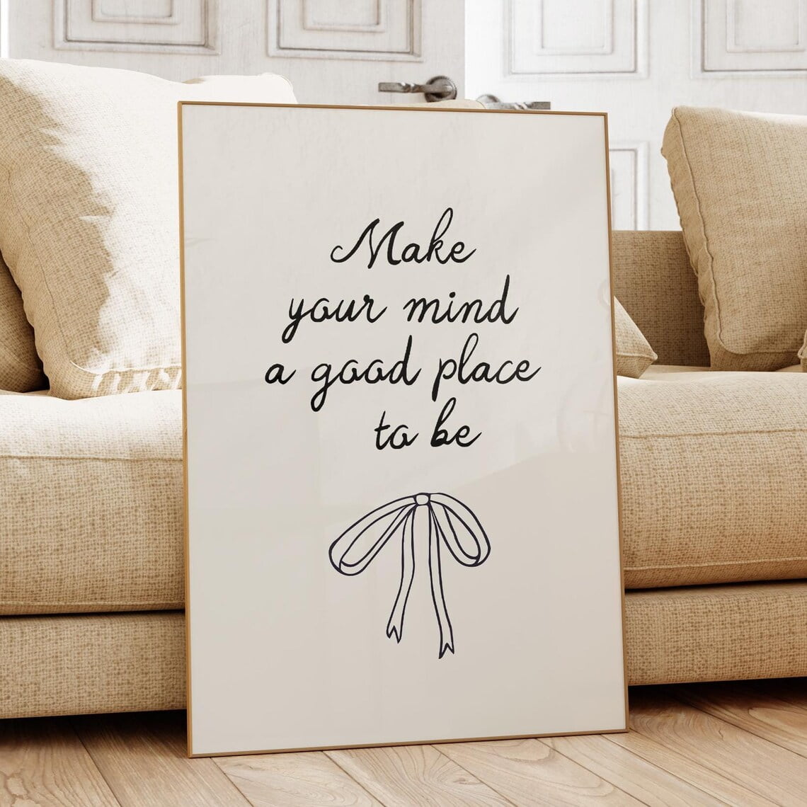 Make Your Mind A Good Place To Be Print, Inspirational Wall Art, Girly ...