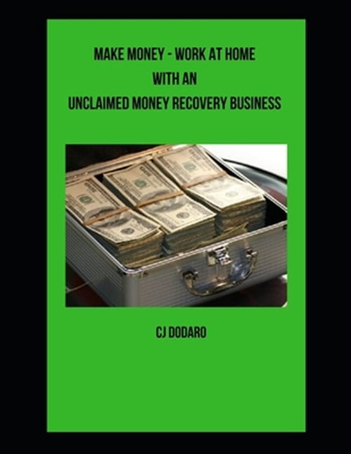 Pre-Owned Make Money - Work at Home with an Unclaimed Money Recovery ...
