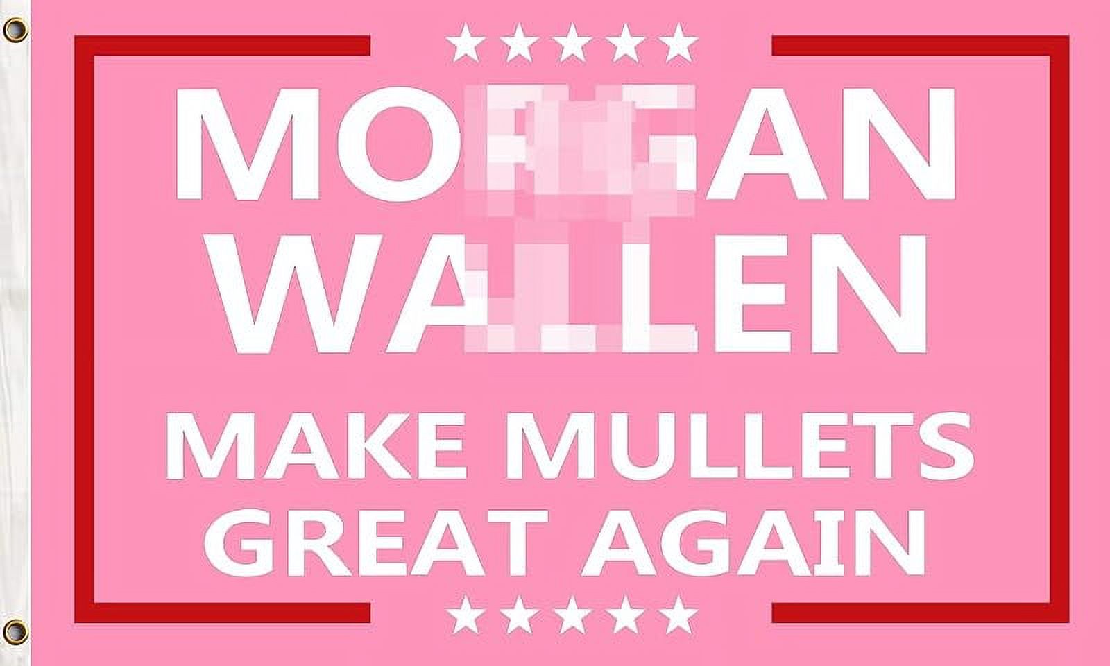 Make Mullets Great Again Flag-Mor-gan W allen Flag-3x5ft Cool Banner ...