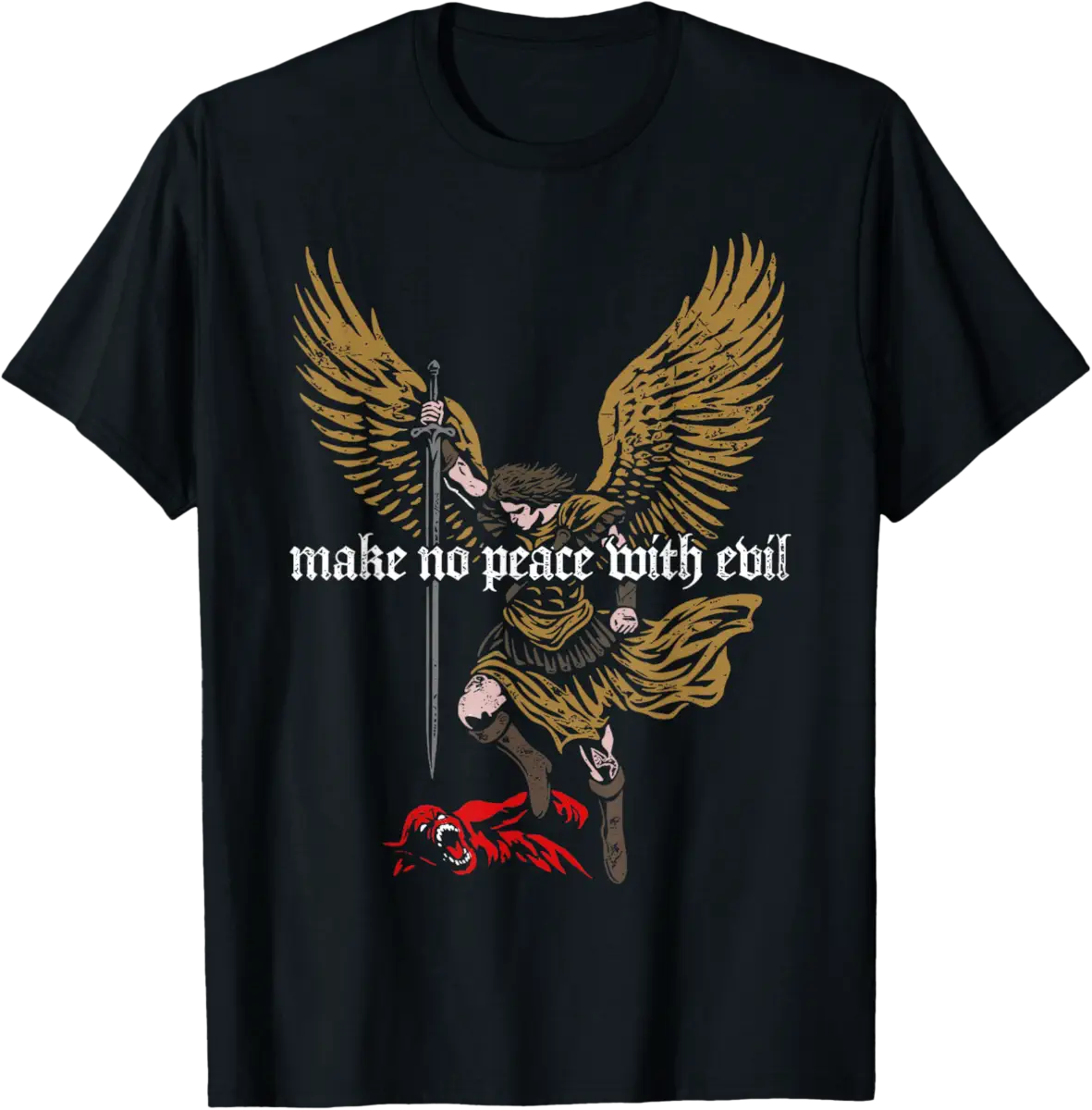 Make No Peace With Evil Archangel Michael Design T-Shirt - Walmart.com