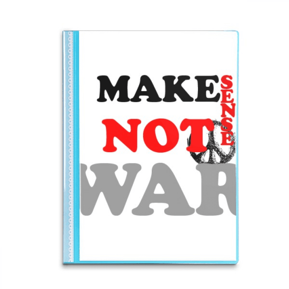 Make Sense Not War Love Peace World Book Sheet Protectors Portfolio ...