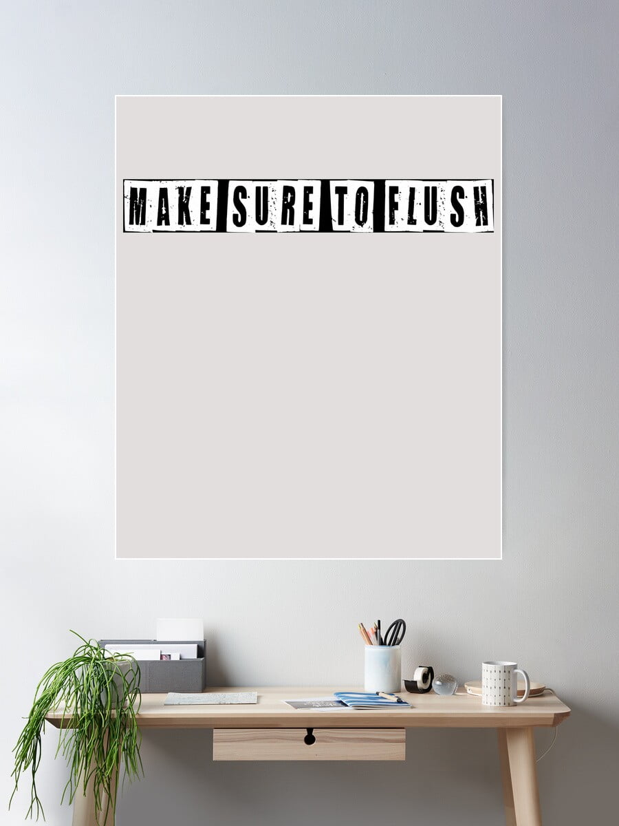 Make Sure To Flush Poster Wall Art, Modern Wall Decor For Living Room ...