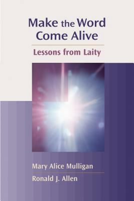Pre-Owned Make the Word Come Alive: Lessons from Laity (Paperback ...
