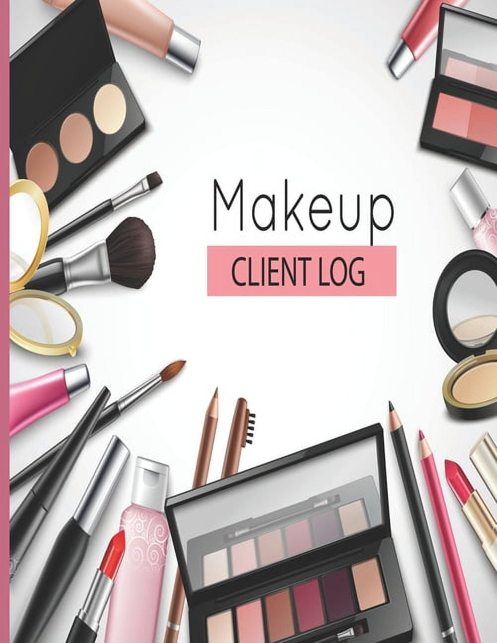 Make Up Client Log : Spa Therapy Wellness & Beauty; Clientele Profile ...