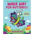 Make Way for Butterfly (a Very Impatient Caterpillar Book), (Hardcover ...