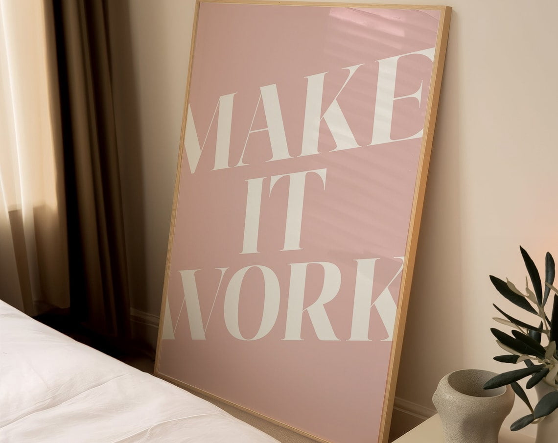 Make It Work Print, Motivational Quote Poster, Pink Trendy Retro Art ...