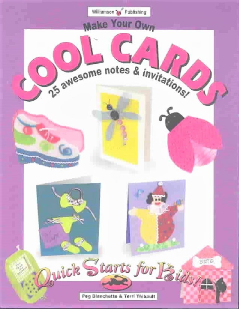 Make Your Own Cool Cards : 25 Awesome Notes & Invitations! - Walmart.com