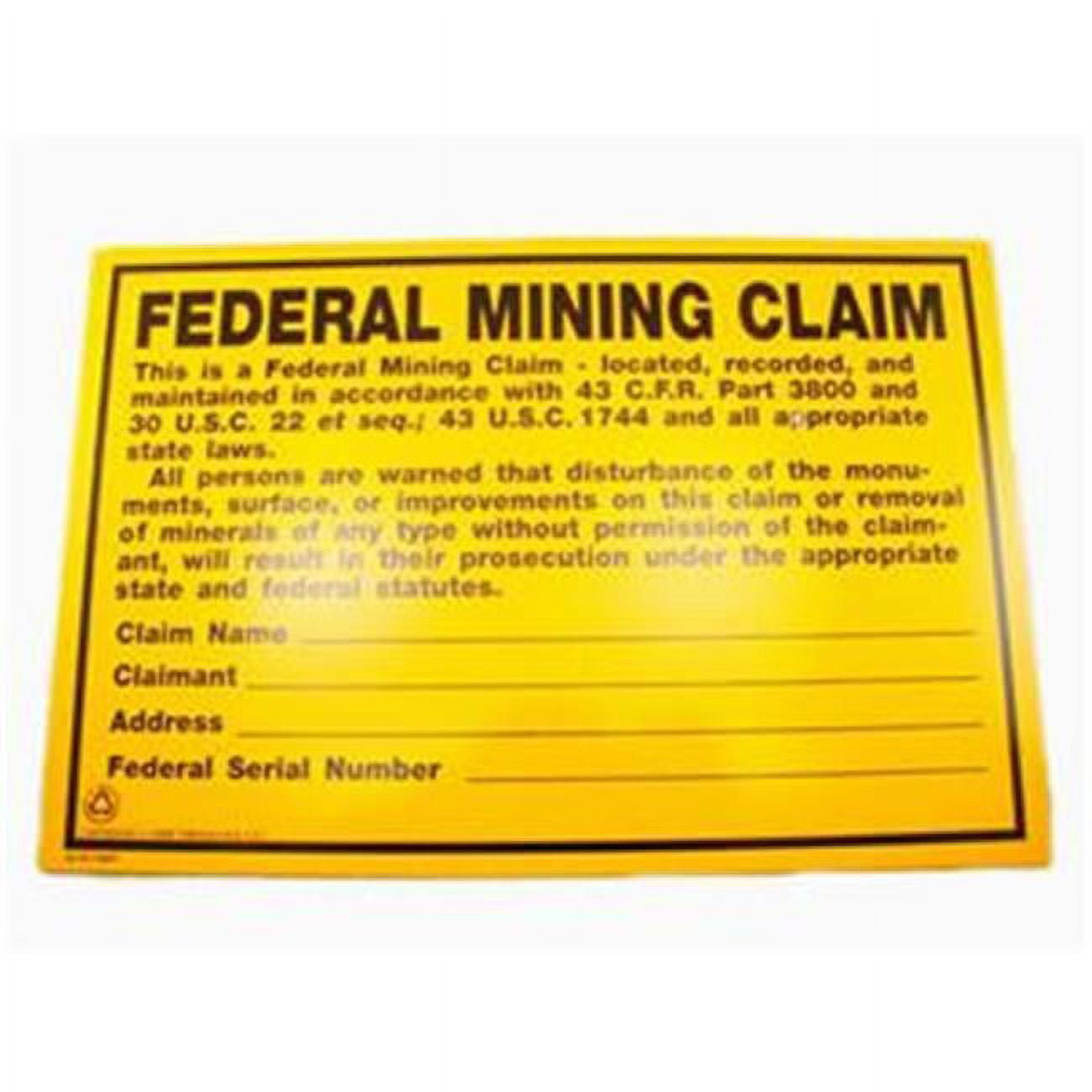 Make Your Own Gold Bars 5866 7.5 x 11.25 in. Federal Mining Claim Sign ...