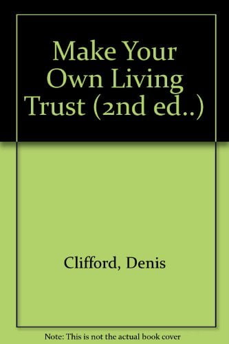 Pre-Owned Make Your Own Living Trust (Paperback) 0873373057 ... Pre-Owned Make Your Own Living Trust (Paperback) 0873373057 ...
