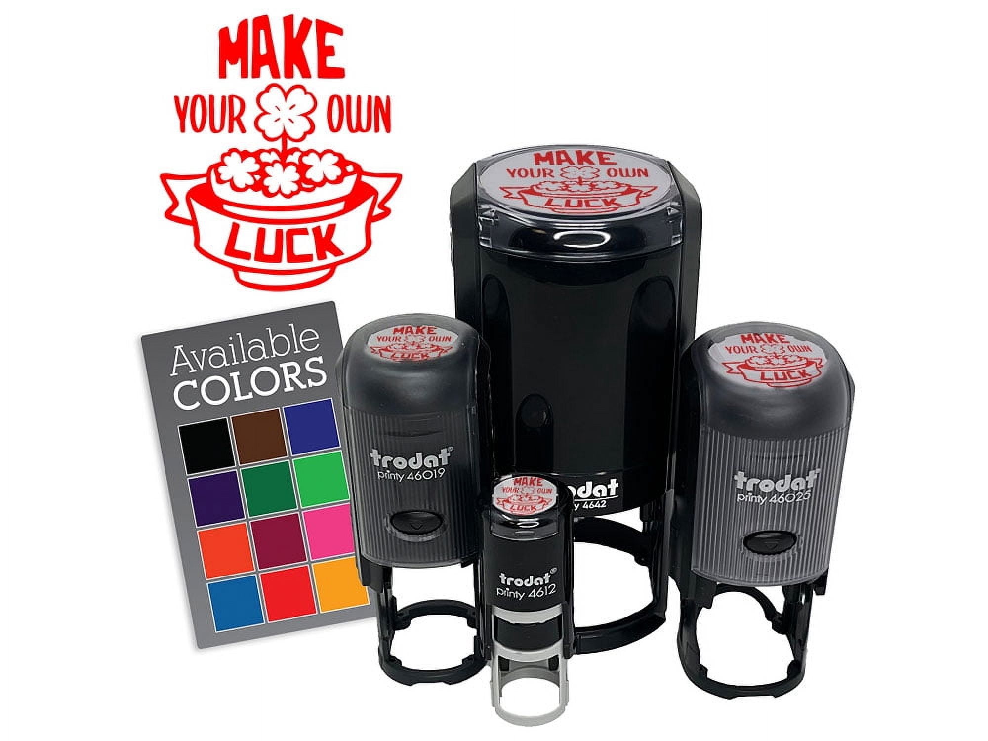 Make Your Own Luck Shamrock Clover Saint Patricks Day Self-Inking ...